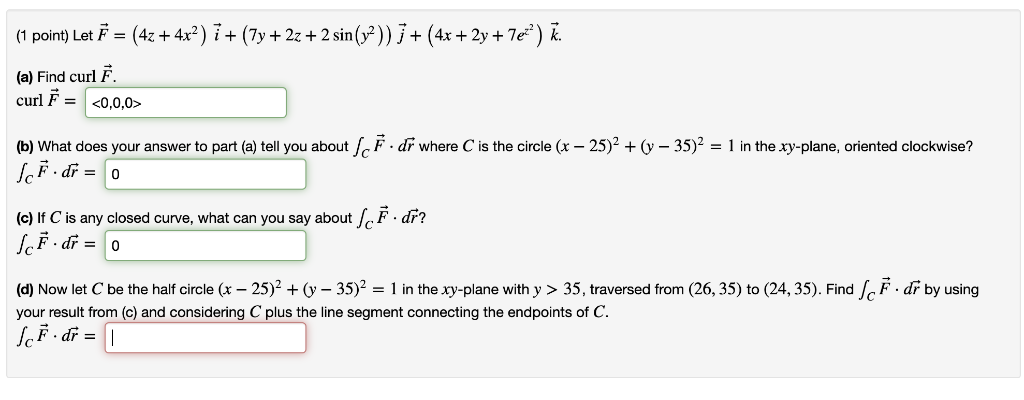 Solved Let F⃗ =(4z+4x2)i⃗ +(7y+2z+2sin(y2))j⃗ | Chegg.com