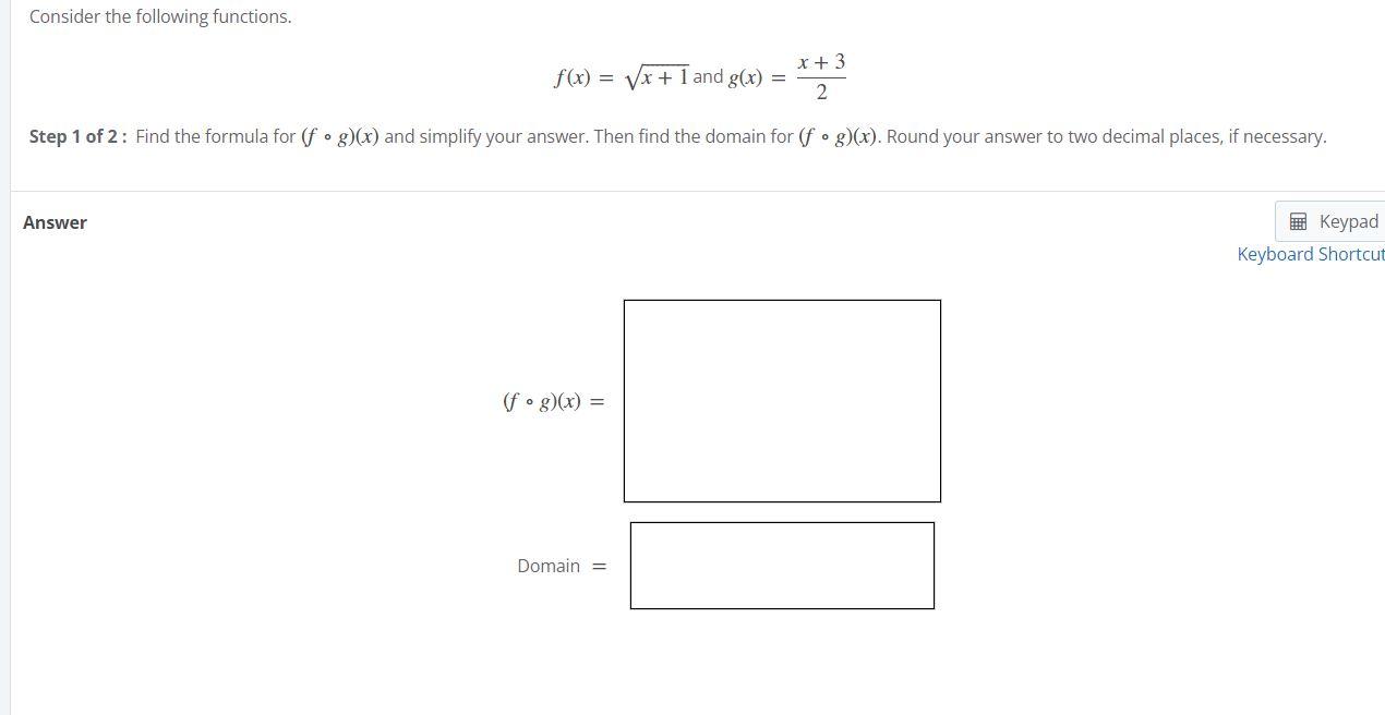 Solved Consider The Following Functions F X X 1 And