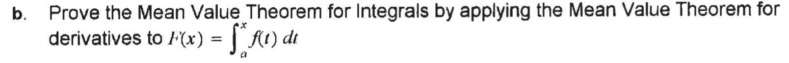 Solved Prove the Mean Value Theorem for Integrals by | Chegg.com