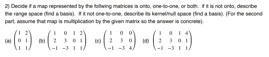 Solved 2) Decide if a map represented by the follwing | Chegg.com