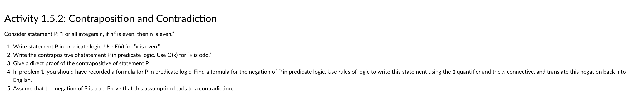 Solved Activity 1.5.2: Contraposition and Contradiction | Chegg.com