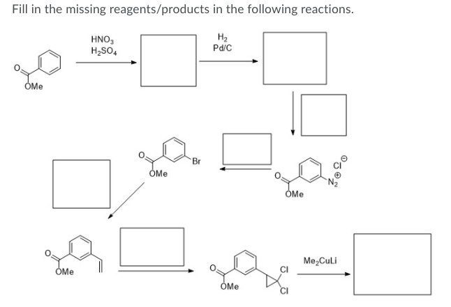 Solved Fill in the missing reagents/products in the | Chegg.com