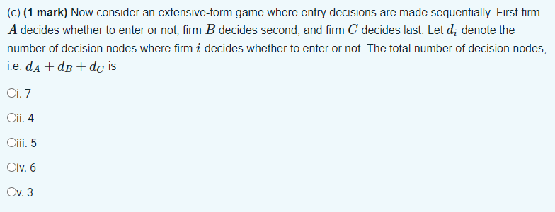 Solved Question 1 (13 marks) There are 3 firms - A,B, and C | Chegg.com
