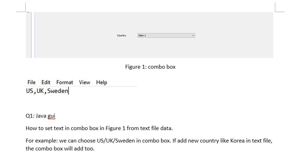 Solved Country Item 1 Figure 1: combo box File Edit Format | Chegg.com