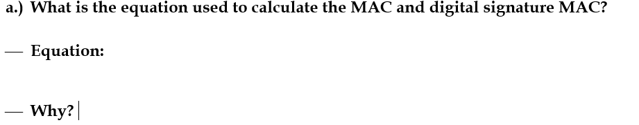 Solved a.) What is the equation used to calculate the MAC | Chegg.com