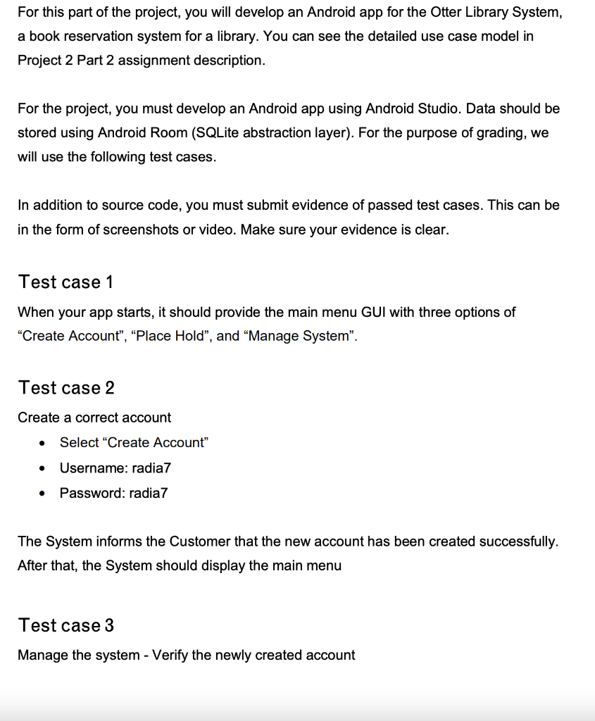 Solved Test case 3 Manage the system - Verify the newly | Chegg.com