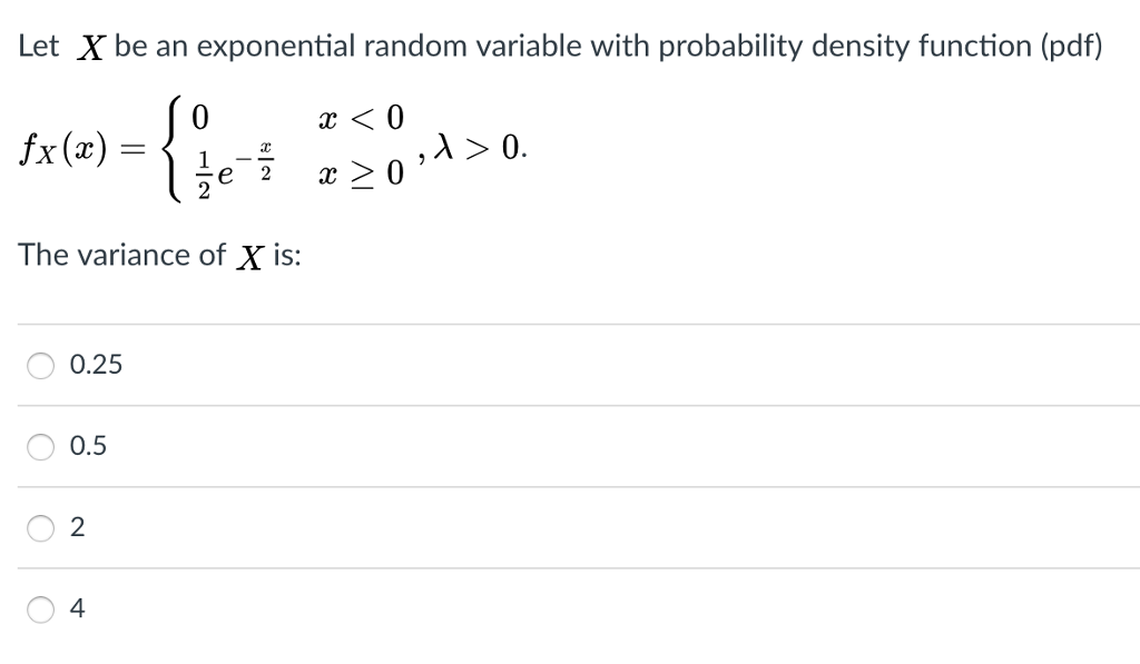Solved Let X be an exponential random variable with | Chegg.com