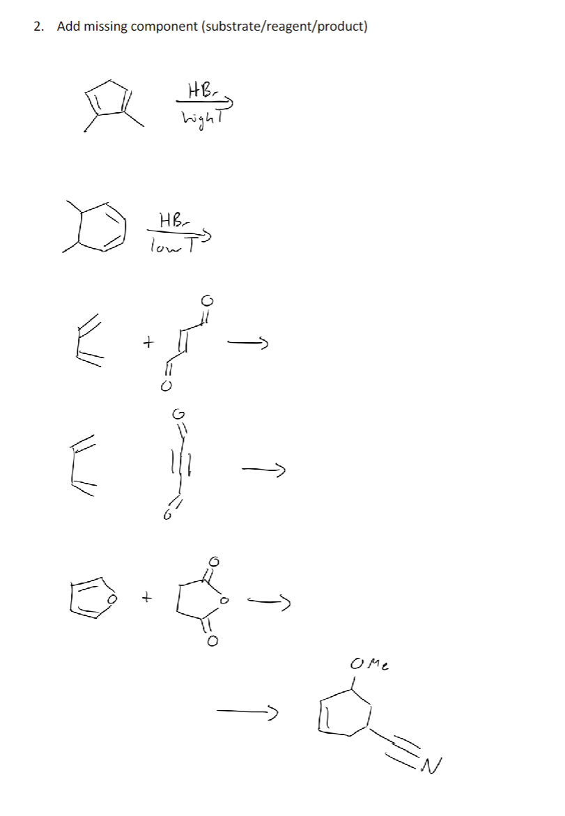 2. Add missing component (substrate/reagent/product) | Chegg.com