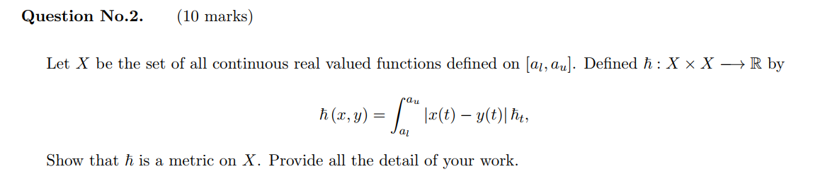 Solved Question No.2. (10 marks) Let X be the set of all | Chegg.com