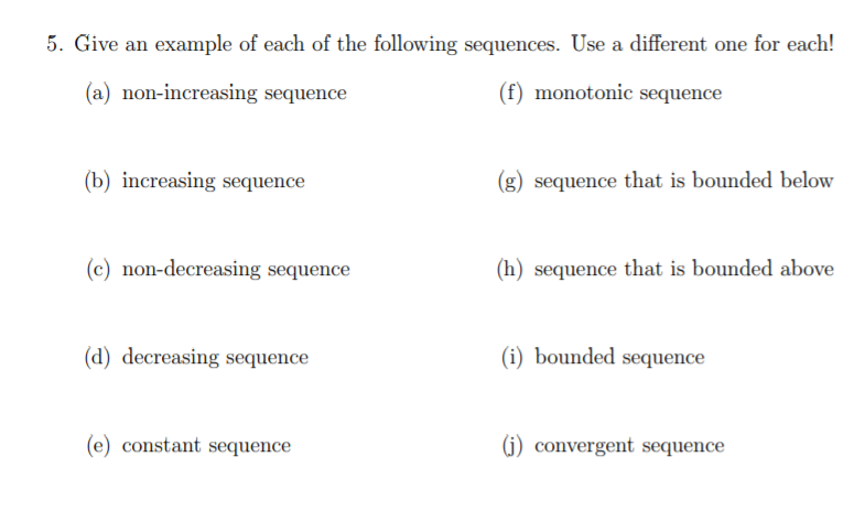 Solved 5. Give an example of each of the following | Chegg.com