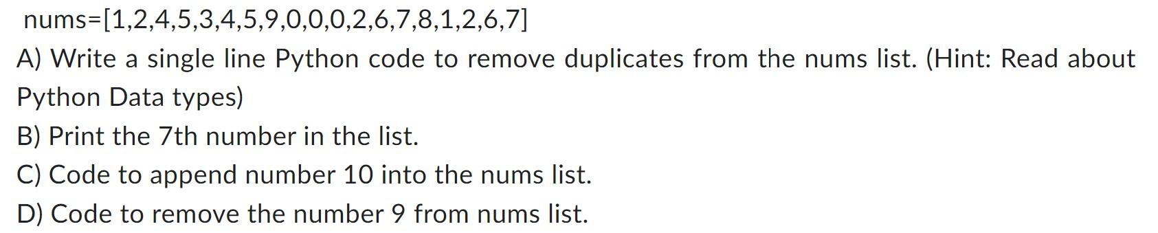 Solved nums =[1,2,4,5,3,4,5,9,0,0,0,2,6,7,8,1,2,6,7] A) | Chegg.com