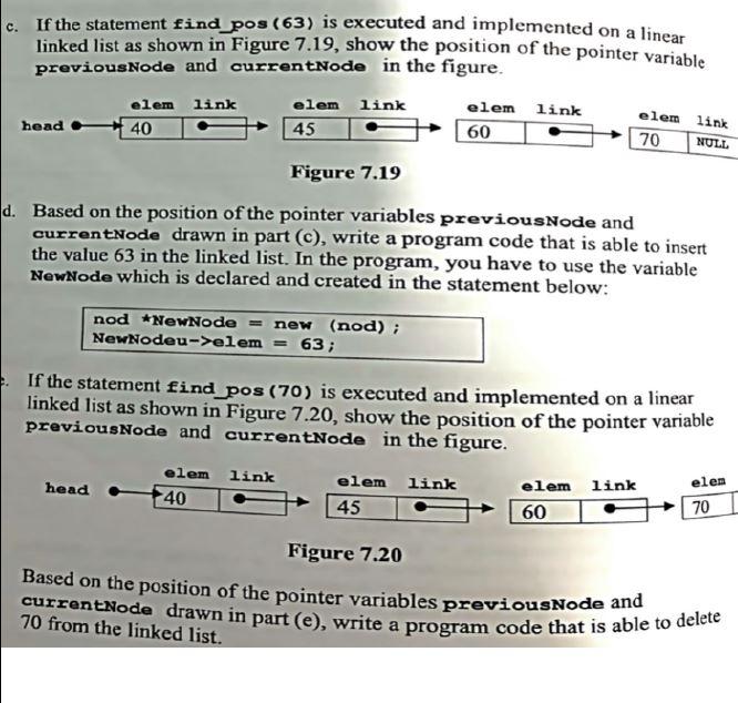 Solved c. If the statement find_pos (63) is executed and | Chegg.com