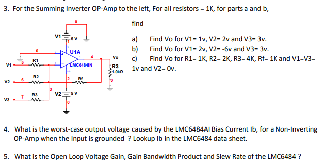 Solved 3. For the Summing Inverter OP-Amp to the left, For | Chegg.com