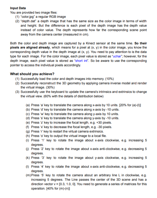 Camera Intrinsics and Extrinsics For this project, | Chegg.com