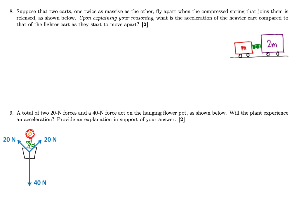 Solved 8. Suppose that two carts, one twice as massive as | Chegg.com Solved 8. Suppose that two carts, one twice as massive as | Chegg.com