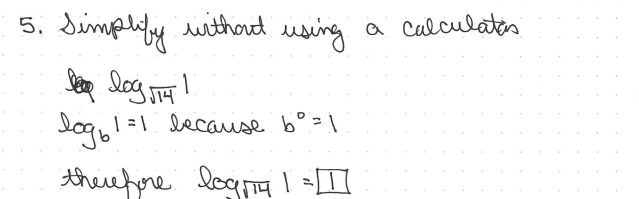 Solved 5. Simplify without using lop log 141 log₁1=1 1=1 | Chegg.com