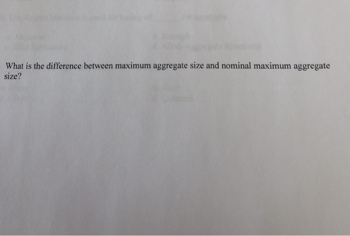 Solved What is the difference between maximum aggregate size | Chegg.com