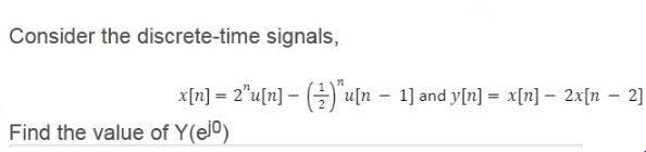 Solved Consider the discrete-time signals, | Chegg.com