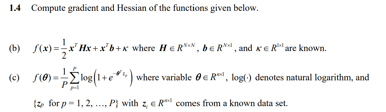 1.4 Compute gradient and Hessian of the functions | Chegg.com