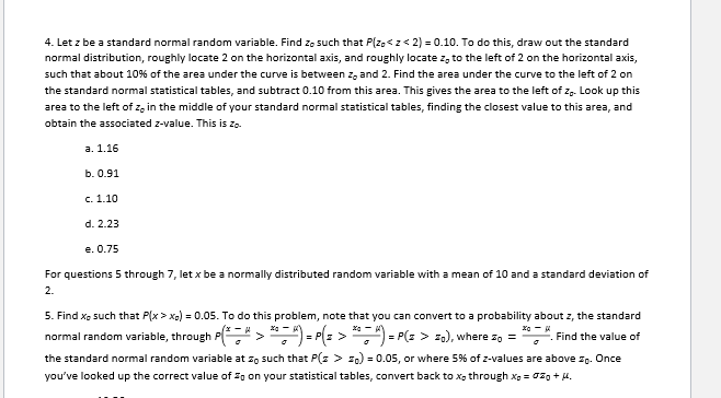 Solved 4. Let z be a standard normal random variable. Find | Chegg.com