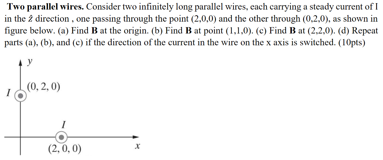 Solved Two parallel wires. Consider two infinitely long | Chegg.com