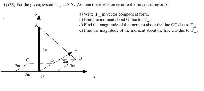 Solved 1) (35) For the given, system T2 = 50N. Assume these | Chegg.com