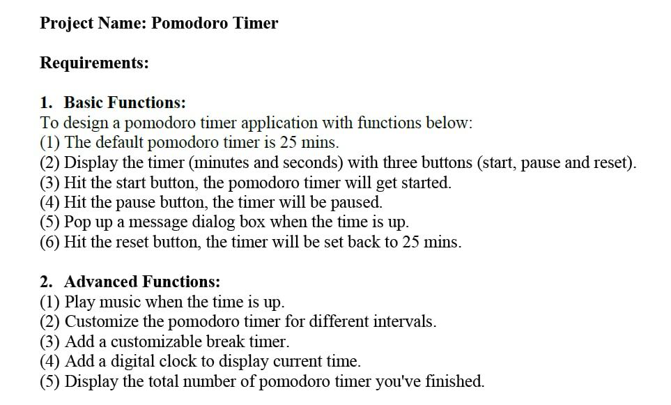 Solved To design a pomodoro timer application with | Chegg.com