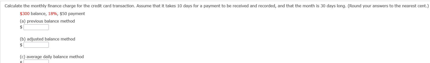 Solved $300 balance, 18%,$50 payment (a) previous balance | Chegg.com