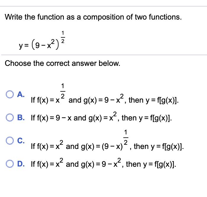 Solved Write the function as a composition of two functions. | Chegg.com