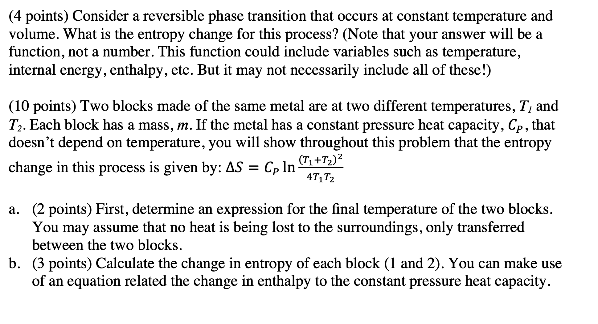 Solved (4 points) Consider a reversible phase transition | Chegg.com