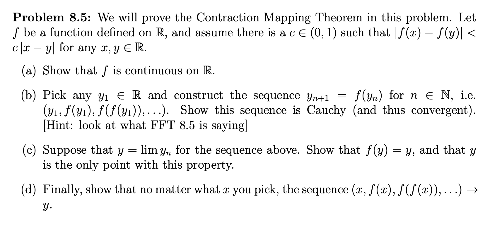 Solved 2 Problem 8.5: We will prove the Contraction Mapping | Chegg.com
