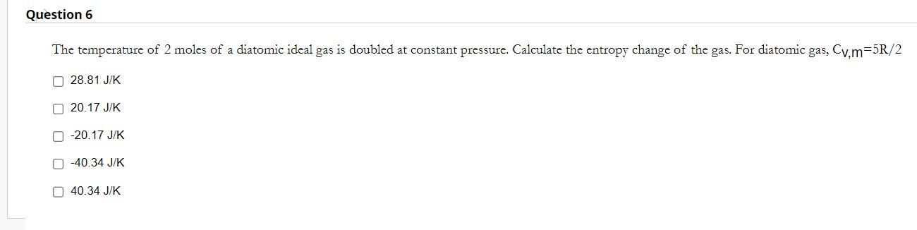 Solved The temperature of 2 moles of a diatomic ideal gas is | Chegg.com