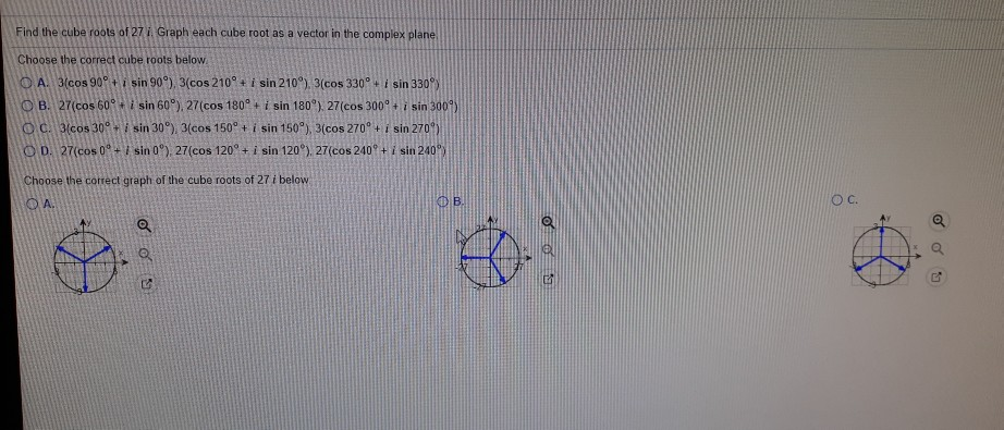 Solved Find the cube roots of 27 1 Graph each cube root as a | Chegg.com
