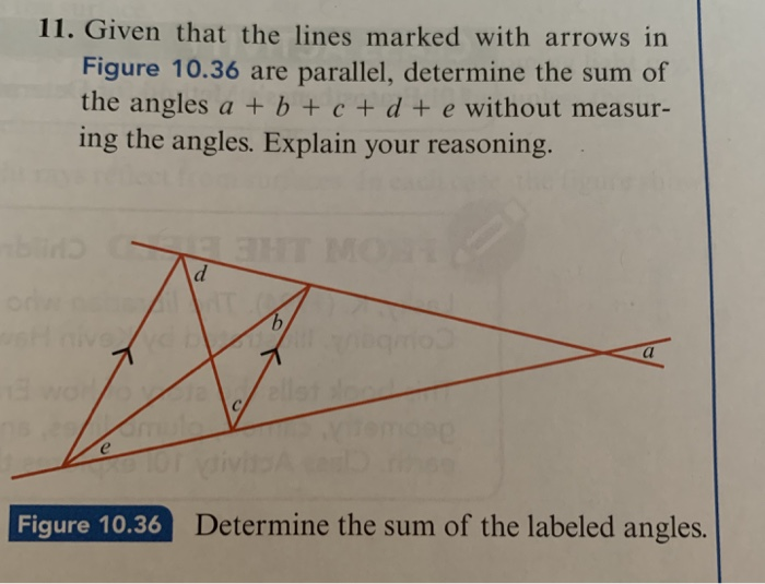 Solved 11. Given that the lines marked with arrows in Figure | Chegg.com