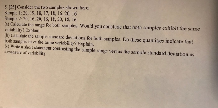 Solved 5. [25] Consider the two samples shown here: Sample | Chegg.com