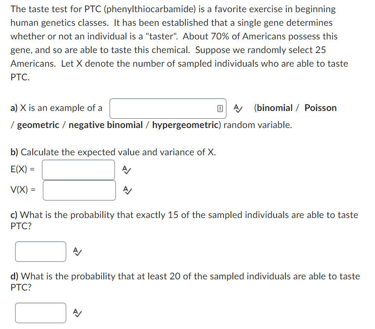 Solved The taste test for PTC (phenylthiocarbamide) is a | Chegg.com