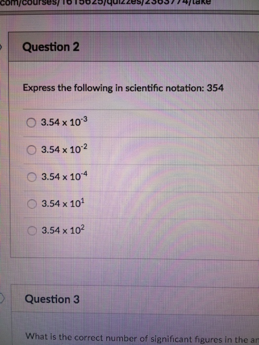 Solved Express the following in scientific notation: 354 | Chegg.com