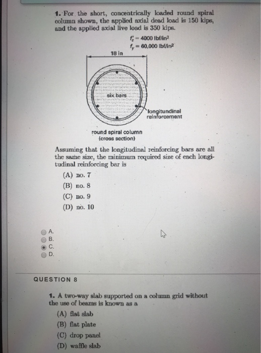 Solved 1. For the short, concentrically loaded round spiral | Chegg.com