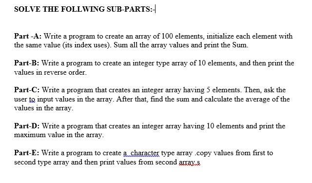 Solved SOLVE THE FOLLWING SUB-PARTS:+ Part -A: Write a | Chegg.com
