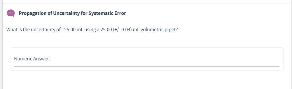 Solved Propagation of Uncertainty for Systematic Error What | Chegg.com