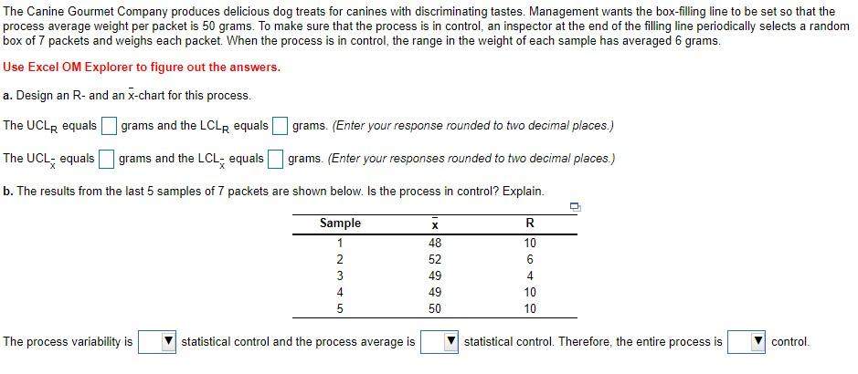 Solved Having trouble with OM Explorer, but I'm happy to | Chegg.com