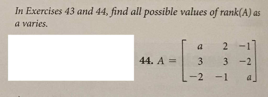 Solved In Exercises 43 and 44, find all possible values of | Chegg.com