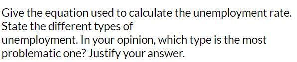 Solved Give the equation used to calculate the unemployment | Chegg.com
