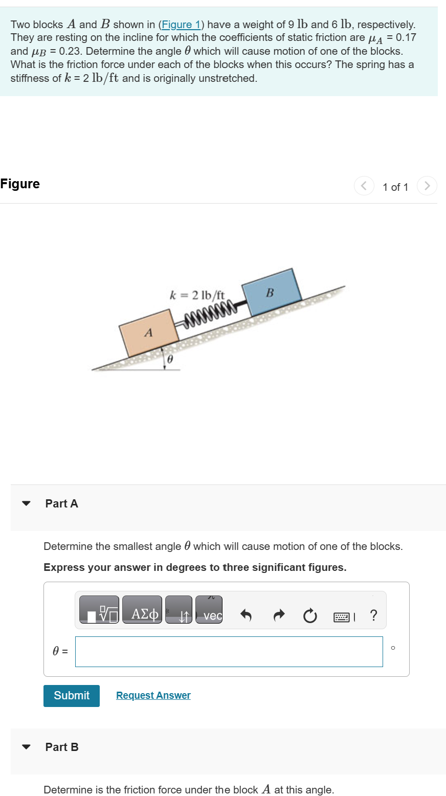 Solved Two blocks A and B shown in (Figure 1) ﻿have a weight | Chegg.com