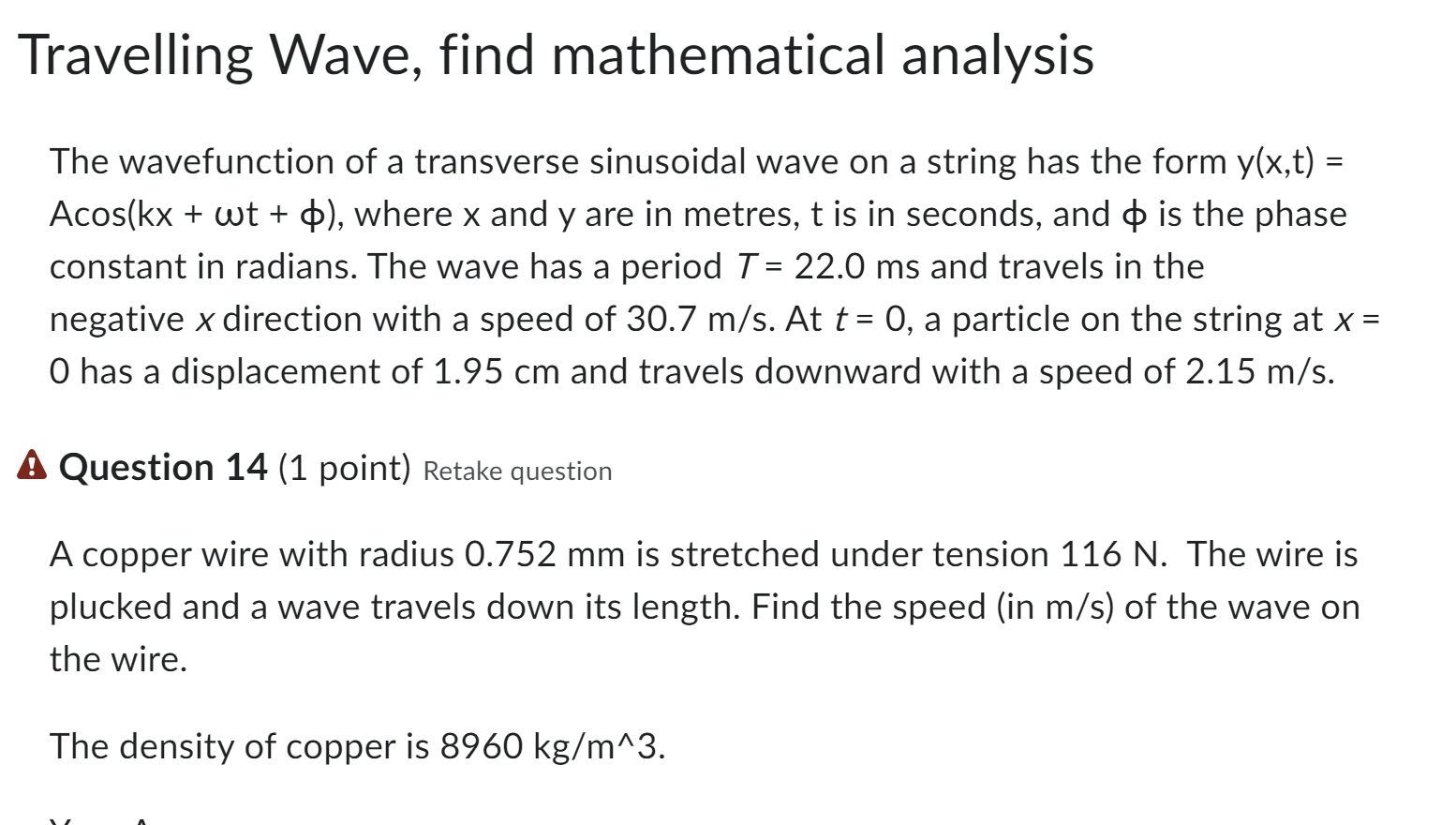 Solved Travelling Wave, find mathematical analysis The | Chegg.com