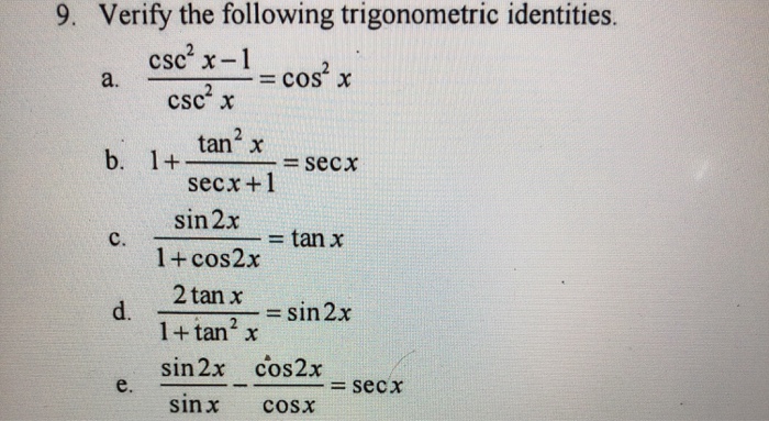 Solved 9. Verify the following trigonometric identities csc | Chegg.com