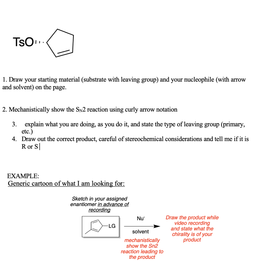 Solved TsOI. 1. Draw your starting material (substrate with | Chegg.com