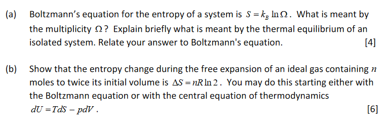 Solved (a) Boltzmann's equation for the entropy of a system | Chegg.com