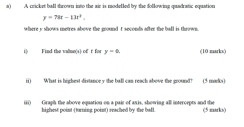 Solved A cricket ball thrown into the air is modelled by the | Chegg.com