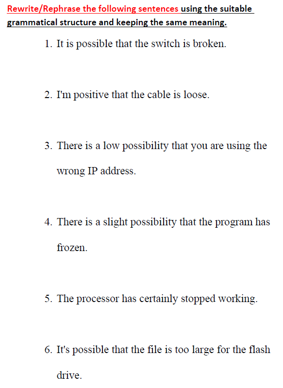 Rewrite/Rephrase the following sentences using the | Chegg.com